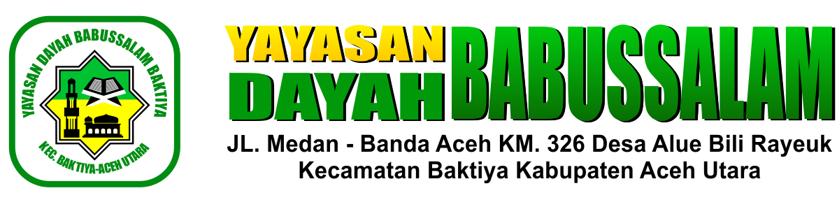 Daftar Ulang » Yayasan Dayah Babussalam Baktiya