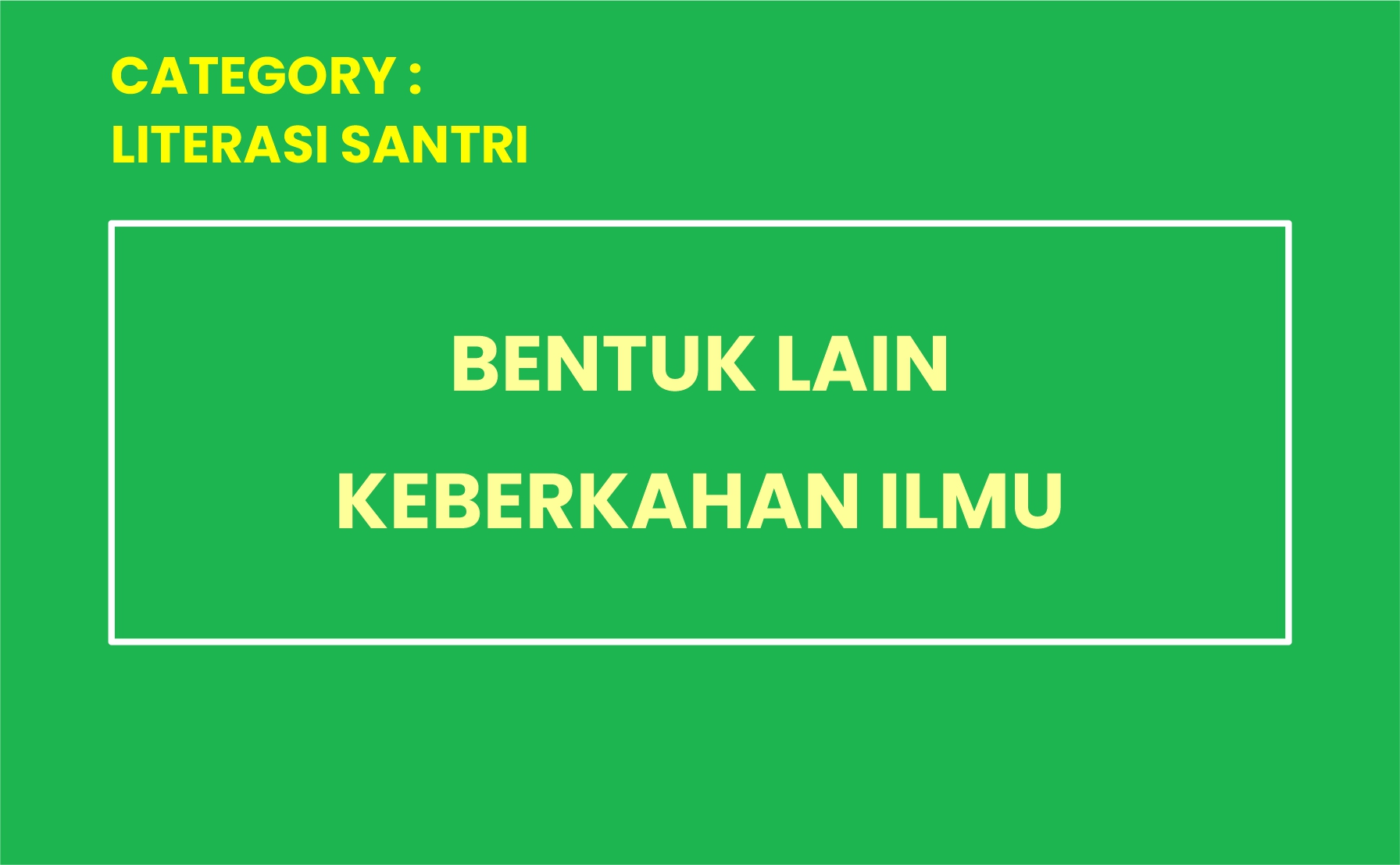 Literasi Santri Arsip | Yayasan Dayah Babussalam Baktiya Literasi Santri